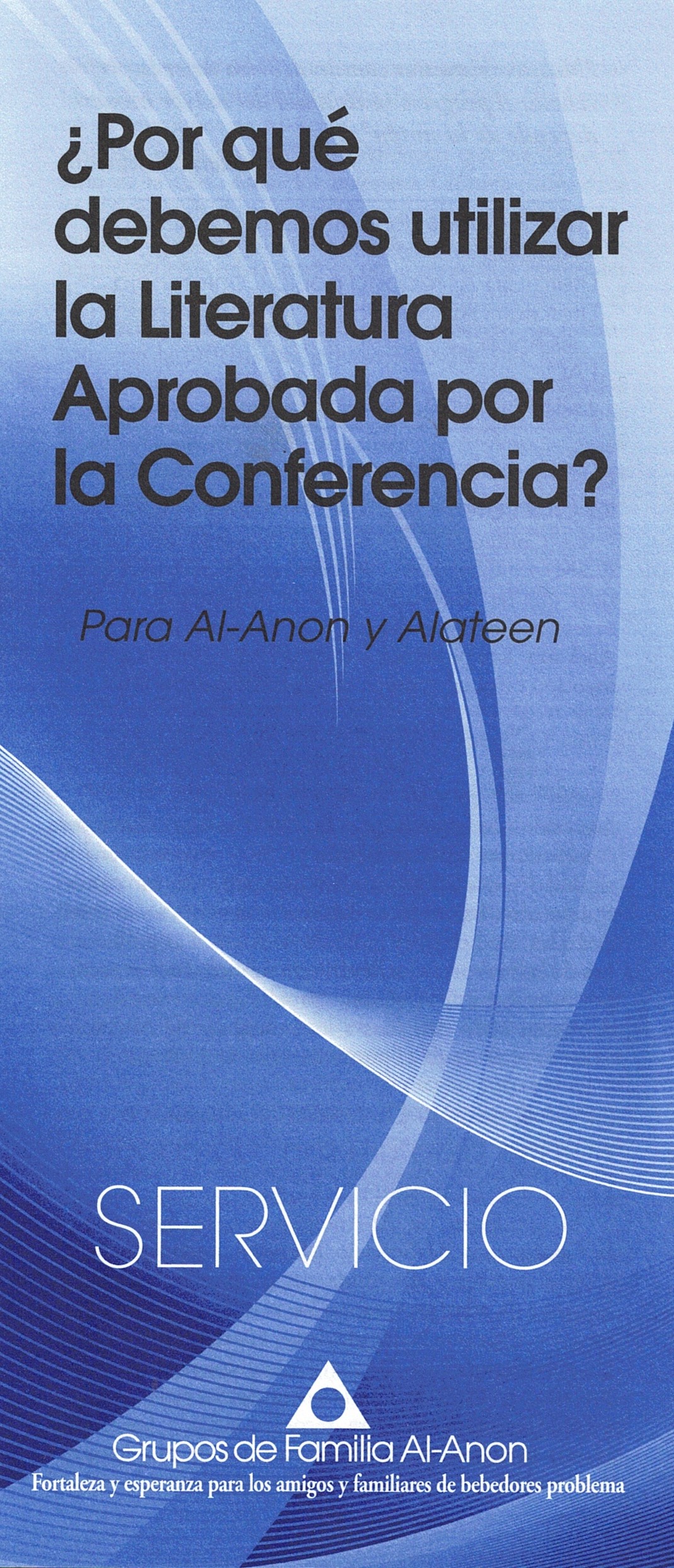 ¿Por qué debemos utilizar LAC? - Al-Anon of Greater Los Angeles